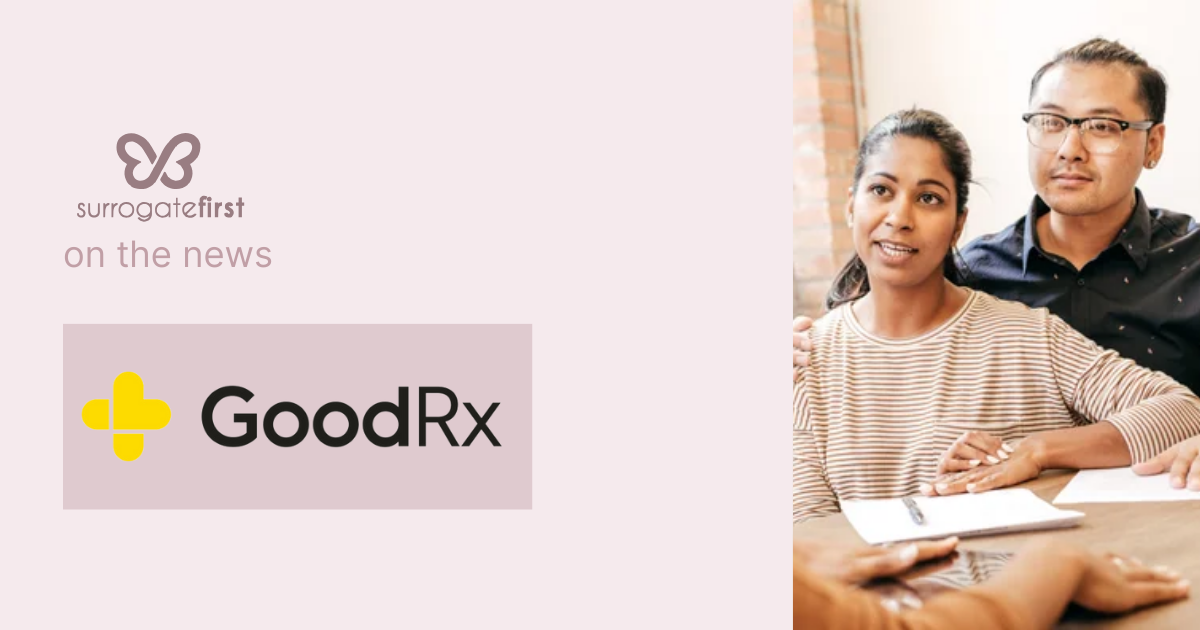 SurrogateFirst Featured on GoodRx: Insights on Surrogacy Costs – SurrogateFirst